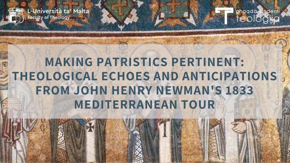 Public Lecture: Making Patristics Pertinent – Archdiocese of Malta