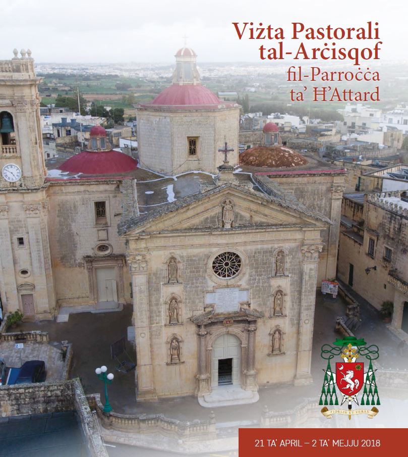 Pastoral Visit by the Archbishop at Ħ’Attard Parish – Archdiocese of Malta
